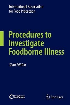 Procedures to Investigate Foodborne Illness by International ...