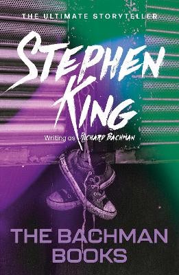 The Bachman Books by Richard Bachman, Stephen King | Paper Plus