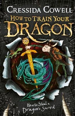 How to Train Your Dragon: How to Steal a Dragon's Sword by Cressida ...