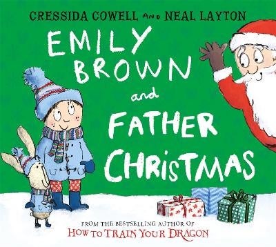 Emily Brown and Father Christmas by Cressida Cowell | Paper Plus