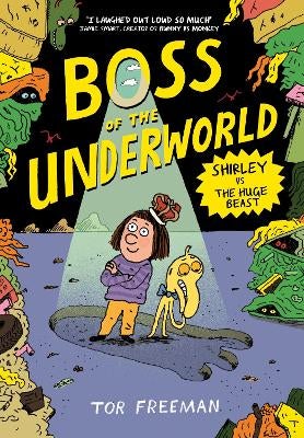 Boss of the Underworld by Tor Freeman | Paper Plus