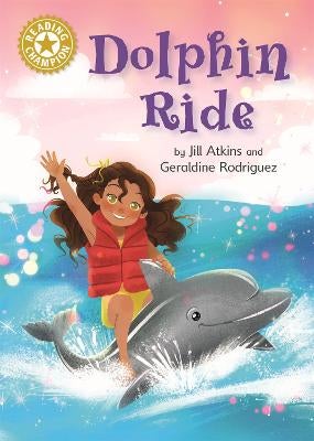 Reading Champion: Dolphin Ride by Jill Atkins | Paper Plus