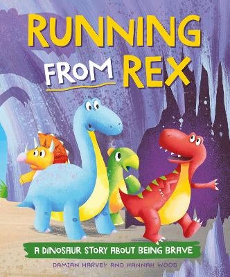 A Dinosaur Story: Running from Rex by Damian Harvey | Paper Plus