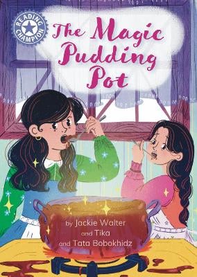 Reading Champion: The Magic Pudding Pot by Jackie Walter | Paper Plus