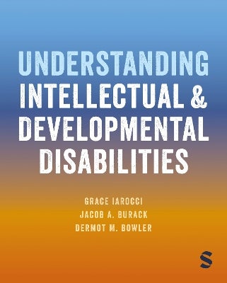 Understanding Intellectual and Developmental Disabilities by Grace ...