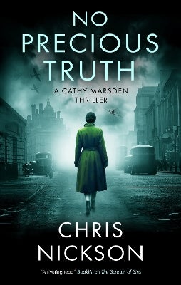 No Precious Truth by Chris Nickson | Paper Plus
