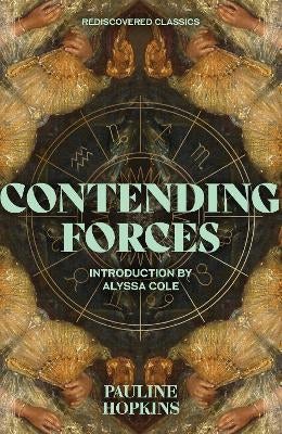 Contending Forces by Pauline E. Hopkins | Paper Plus