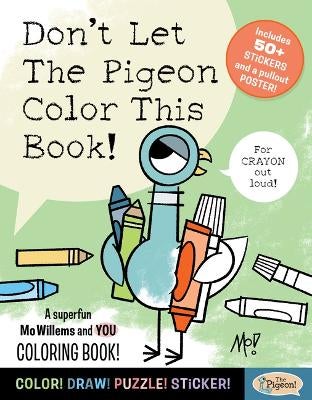 Don't Let The Pigeon Colour This Book! by Mo Willems Workshop | Paper Plus