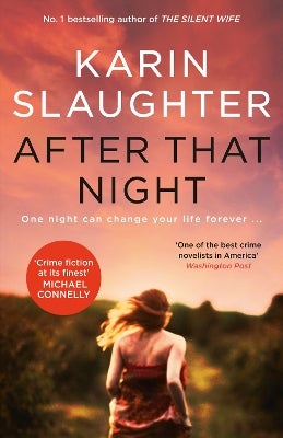 After That Night by Karin Slaughter | Paper Plus