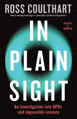 In Plain Sight by Ross Coulthart | Paper Plus