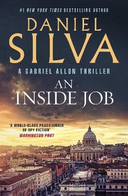 An Inside Job by Daniel Silva | Paper Plus