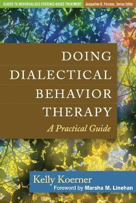 Treating Trauma In Dialectical Behavior Therapy: The DBT, 42% OFF