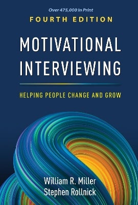 Motivational Interviewing, Fourth Edition by William R. Miller | Paper Plus