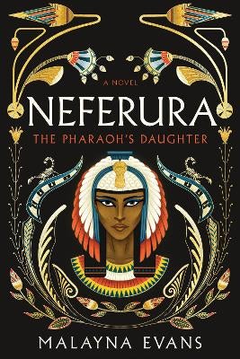 Neferura by Malayna Evans | Paper Plus