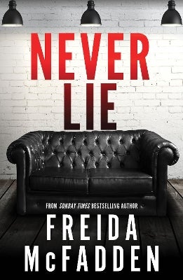 Never Lie by Freida McFadden | Paper Plus