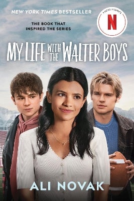 My Life with the Walter Boys (Netflix Series Tie-In Edition) by Ali ...