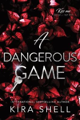 A Dangerous Game by Kira Shell | Paper Plus