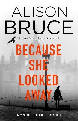 Because She Looked Away by Alison Bruce | Paper Plus