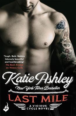 Last Mile: Vicious Cycle 3 by Katie Ashley | Paper Plus