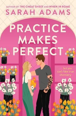 Practice Makes Perfect by Sarah Adams | Paper Plus