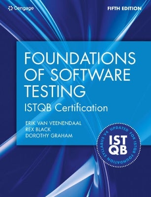 Foundations of Software Testing ISTQB Certification by Erik van ...