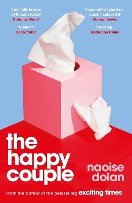 The Happy Couple by Naoise Dolan | Paper Plus