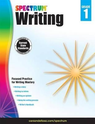 Spectrum Writing, Grade 1 by | Paper Plus