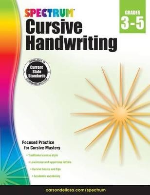 Spectrum Cursive Handwriting, Grades 3 - 5 by Spectrum | Paper Plus