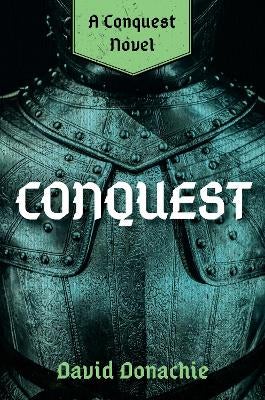 Conquest by David Donachie | Paper Plus