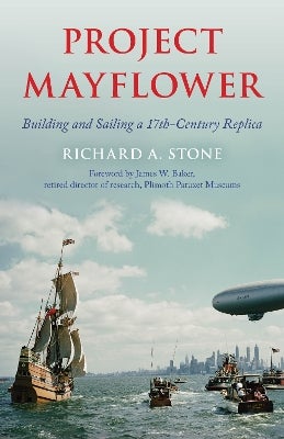 Project Mayflower by Richard A. Stone | Paper Plus