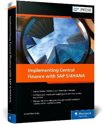 Implementing Central Finance with SAP S/4hana by Anand Seetharaju | Paper Plus
