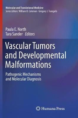 Vascular Tumors and Developmental Malformations by | Paper Plus