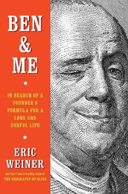 Ben & Me by Eric Weiner | Paper Plus