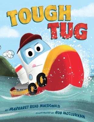 Tough Tug by Margaret Read MacDonald | Paper Plus