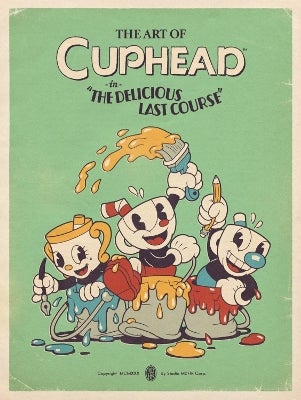 The Art of Cuphead: The Delicious Last Course by Studio MDHR | Paper Plus