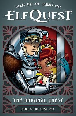 ElfQuest: The Original Quest: Book 4--The First War by Wendy Pini ...