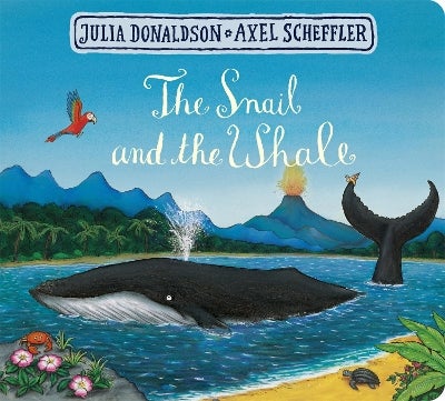 The Snail and the Whale by Julia Donaldson | Paper Plus