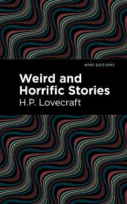 Weird and Horrific Stories by H. P. Lovecraft | Paper Plus