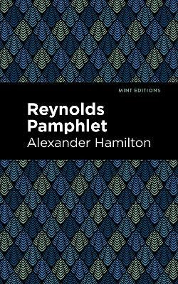Reynolds Pamphlet by Alexander Hamilton | Paper Plus