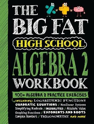 The Big Fat High School Algebra 2 Workbook by Workman Publishing ...
