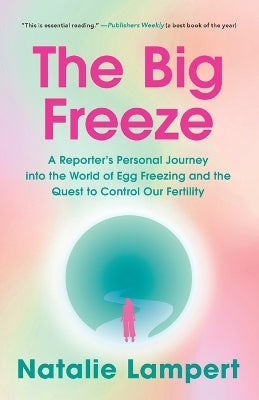 The Big Freeze by Natalie Lampert | Paper Plus