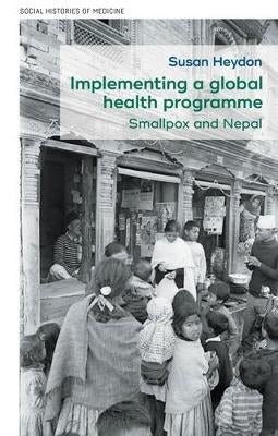 Implementing a Global Health Programme by Susan Heydon | Paper Plus