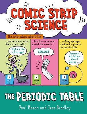 Comic Strip Science: The Periodic Table by Paul Mason | Paper Plus