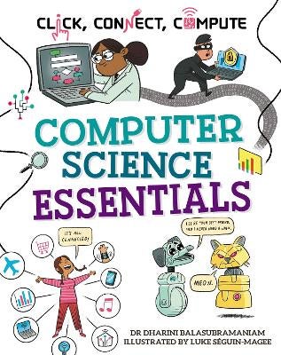 Click, Connect, Compute: Computer Science Essentials by Dr Dharini ...