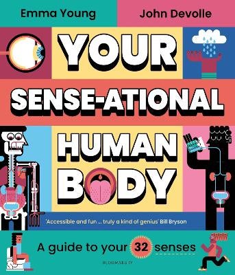 Your SENSE-ational Human Body by Emma Young | Paper Plus