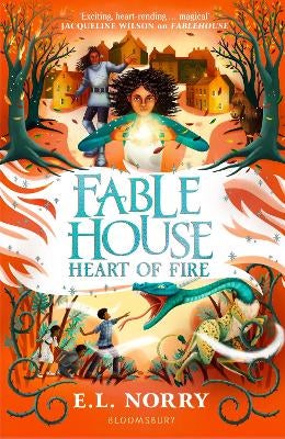 Fablehouse: Heart of Fire by Emma Norry | Paper Plus