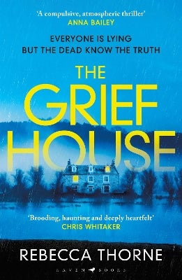 The Grief House by Rebecca Thorne | Paper Plus