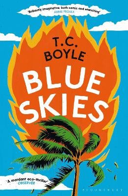 Blue Skies by T. C. Boyle | Paper Plus