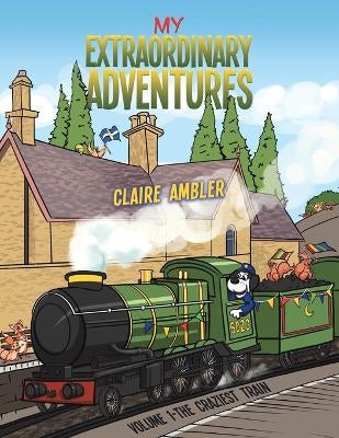 My Extraordinary Adventures by Claire Ambler | Paper Plus