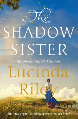 The Shadow Sister Seven Sisters Book 3 by Lucinda Riley | Paper Plus